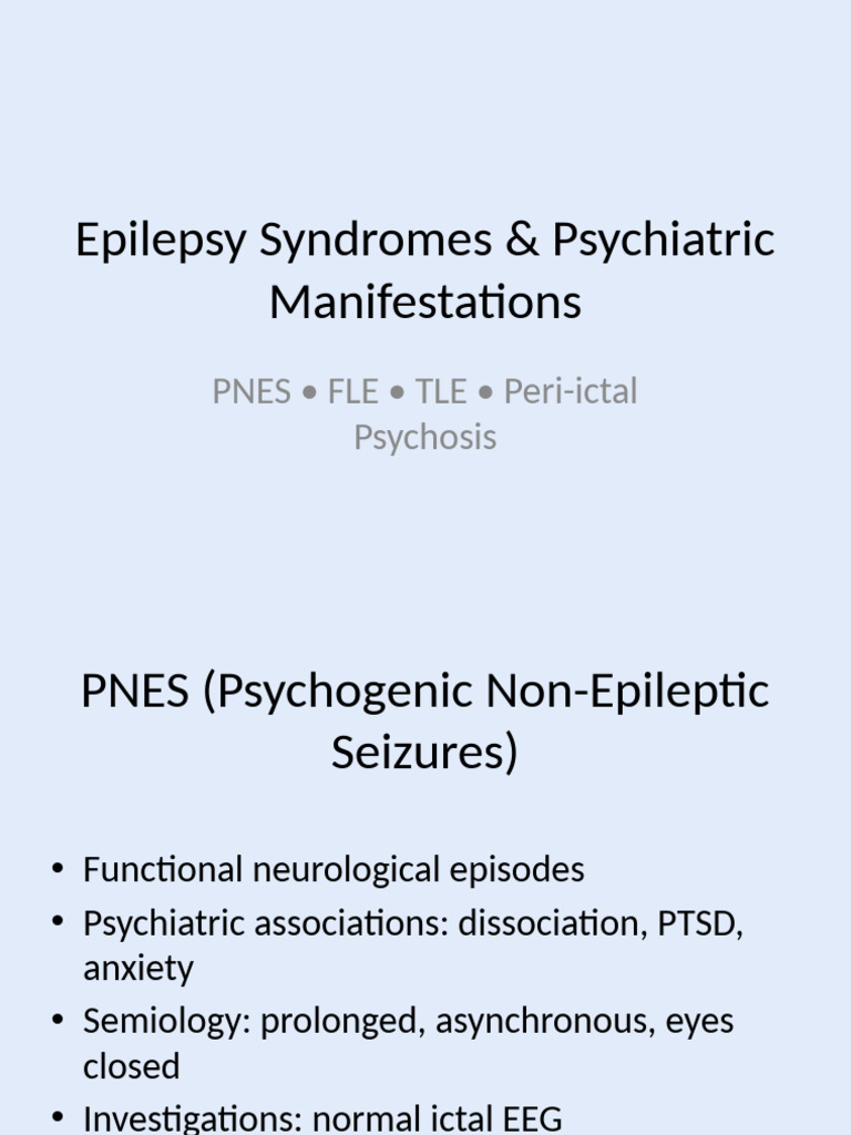 Epilepsy Syndromes and Psychiatric Links | PDF | Psychosis | Epilepsy