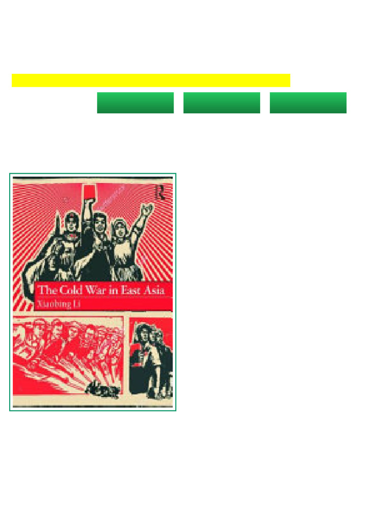 The Cold War in East Asia 1 Edition Xiaobing Li: Mirror Link | PDF ...