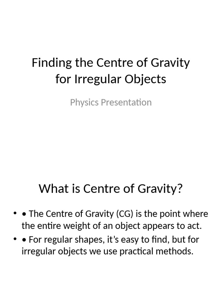 Centre of Gravity Presentation | PDF