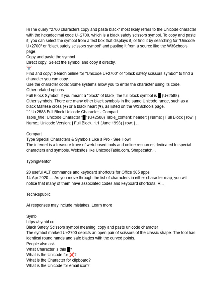 HiThe query -2700 characters copy and paste black- most likely refers ...