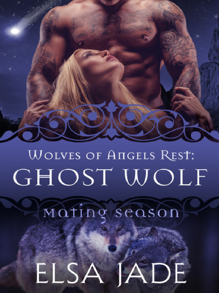 Ghost Wolf: Mating Season | PDF