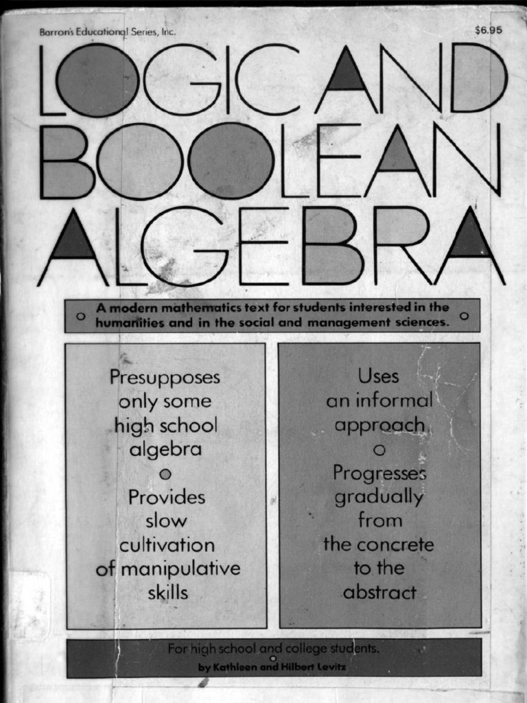 Logic and Boolean Algebra -- Kathleen & Hilbert Levitz -- ( WeLib.org ) | PDF
