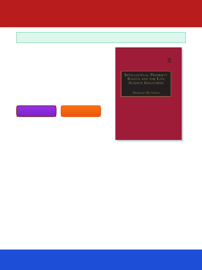 Intellectual Property Rights and the Life Science Industries A ...