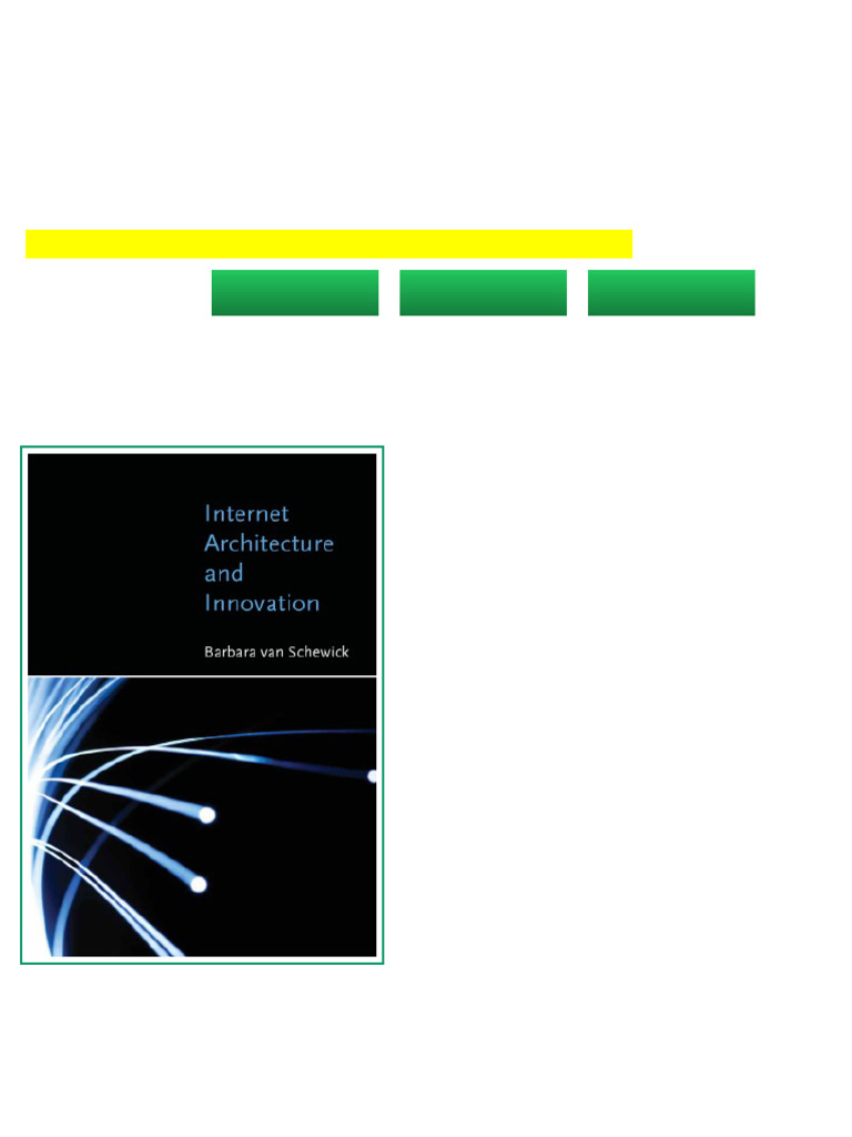 Internet architecture and innovation 1st Edition Barbara Van Schewick ...