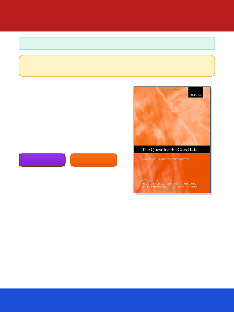 The Quest For The Good Life Ancient Philosophers On Happiness Øyvind ...