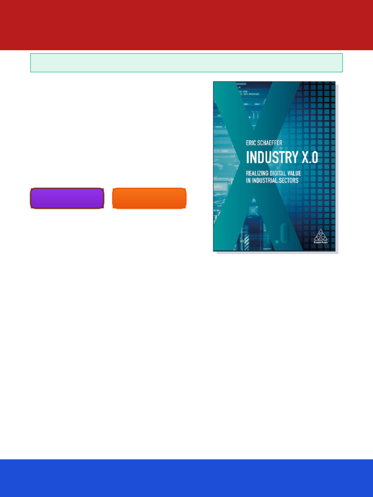 Industry X 0 Realizing Digital Value in Industrial Sectors 1st Edition ...