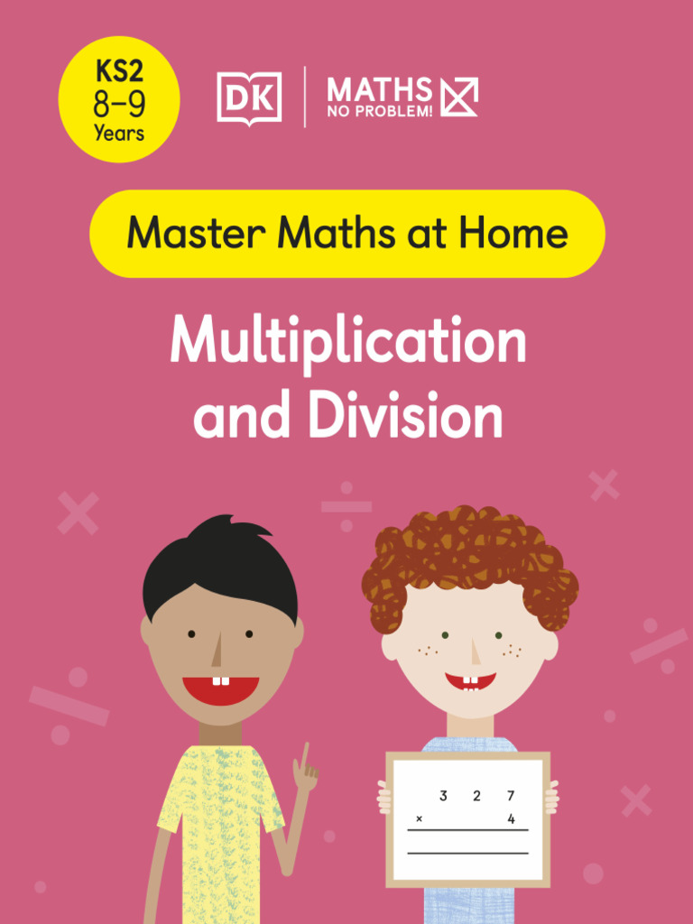 Multiplication and Division, Ages 8 9 Key Stage 2 Master Maths At | PDF