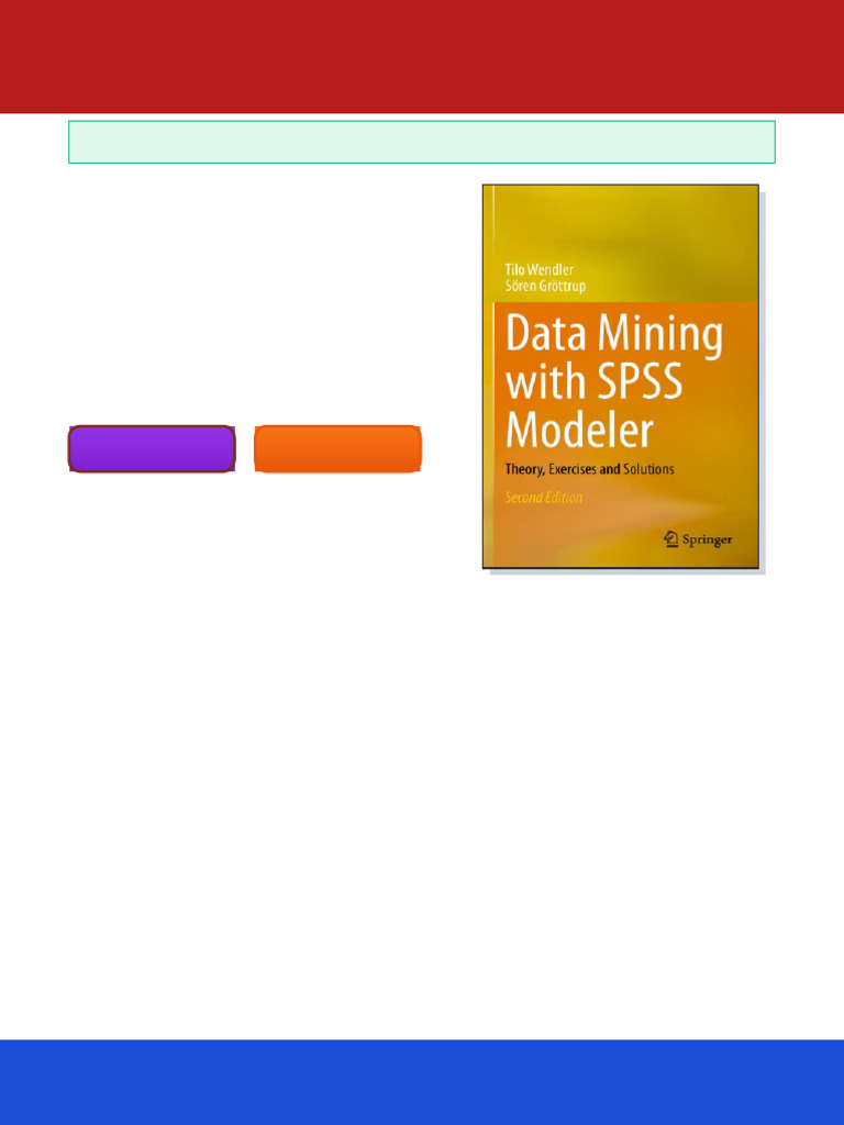 Data Mining With SPSS Modeler: Theory, Exercises and Solutions Second Edition Tilo Wendler Ebook ...