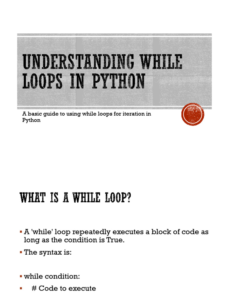 Python While Loops Explained | PDF