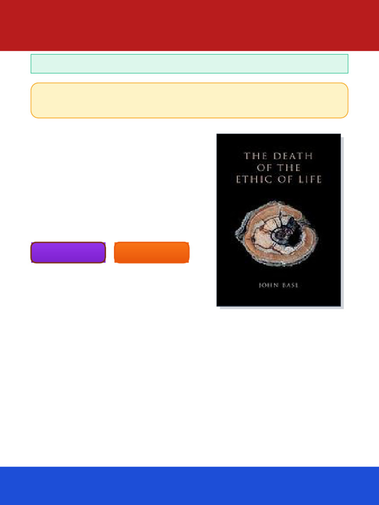 The Death of The Ethic of Life John Basl Read Ebook Online | PDF