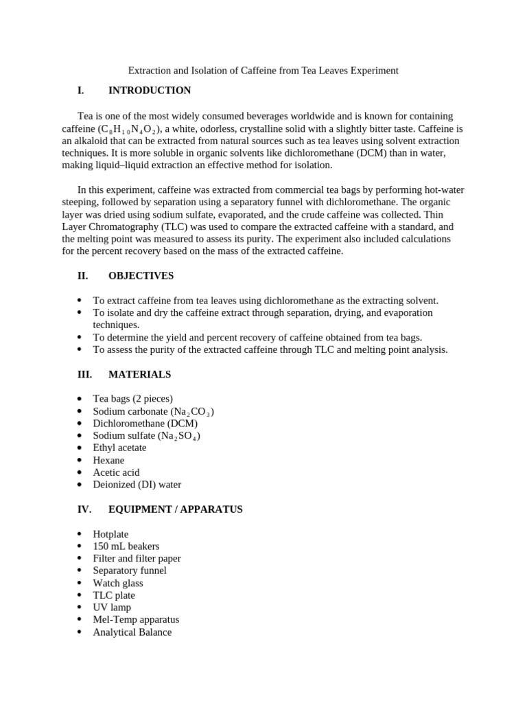 Extraction and Isolation of Caffeine From Tea Leaves Experiment | PDF ...