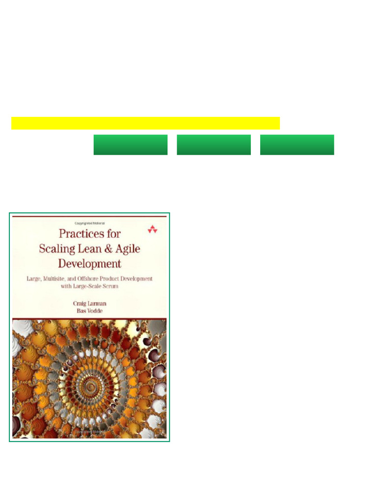 Practices for Scaling Lean Agile Development Large Multisite and ...