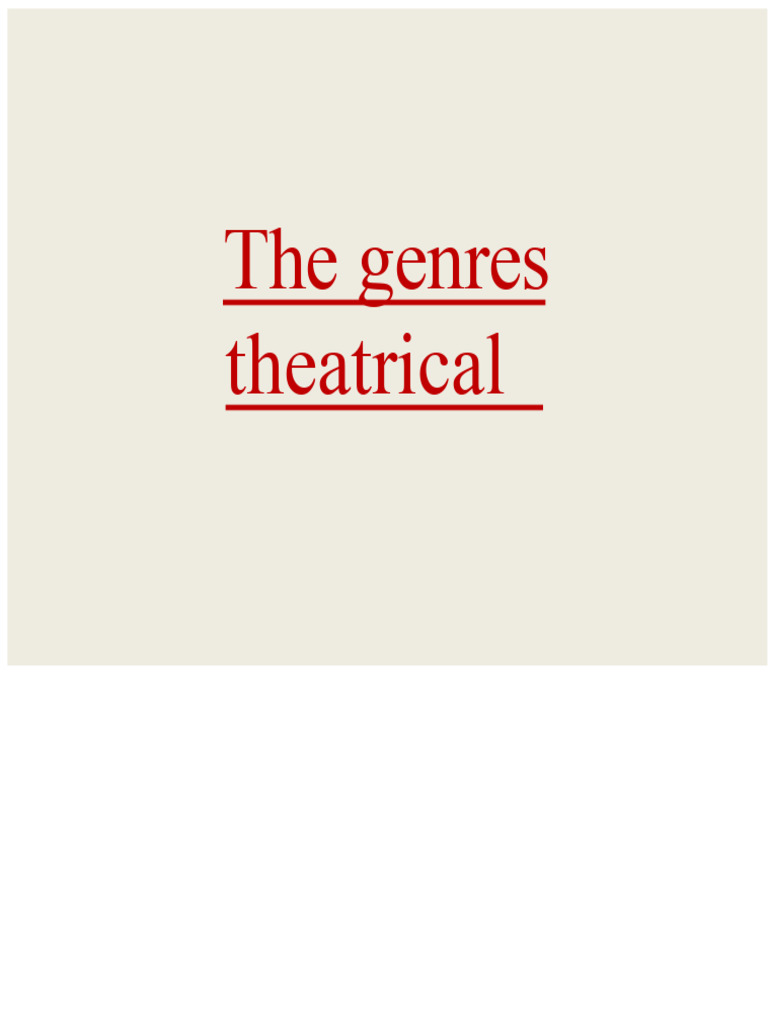Theatrical Genres | PDF | Tragedy | Theatre