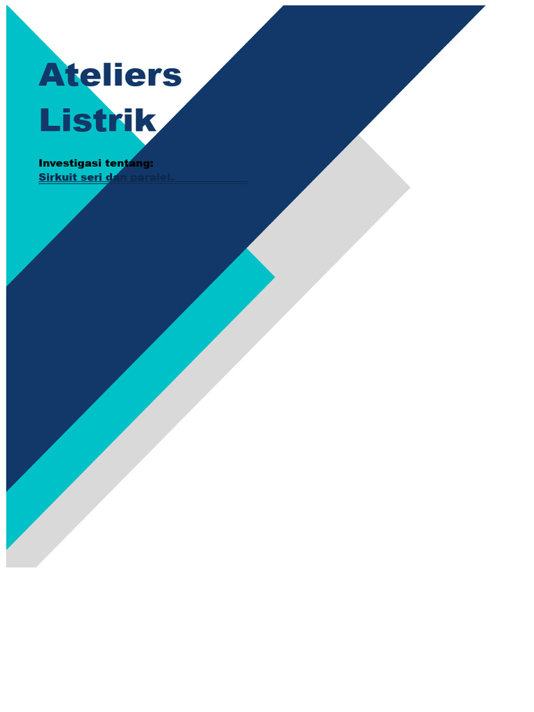 Workshop Listrik. Rangkaian Seri Dan Paralel | PDF