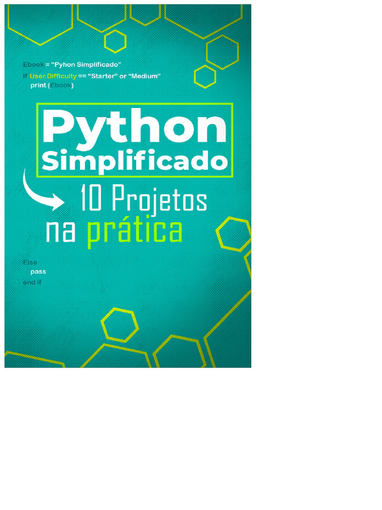 Python Simplificado 10 Proyectos en Práctica | PDF | Python (lenguaje ...