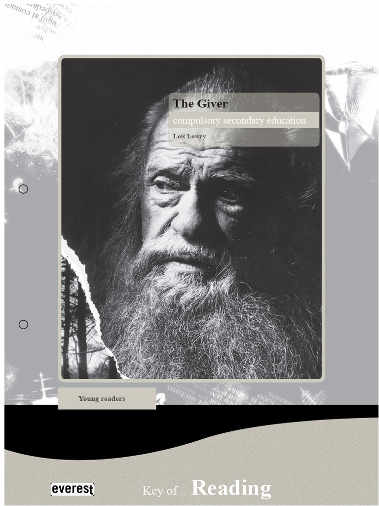 The Giver. Compulsory Secondary Education. Lois Lowry. Young Readers ...