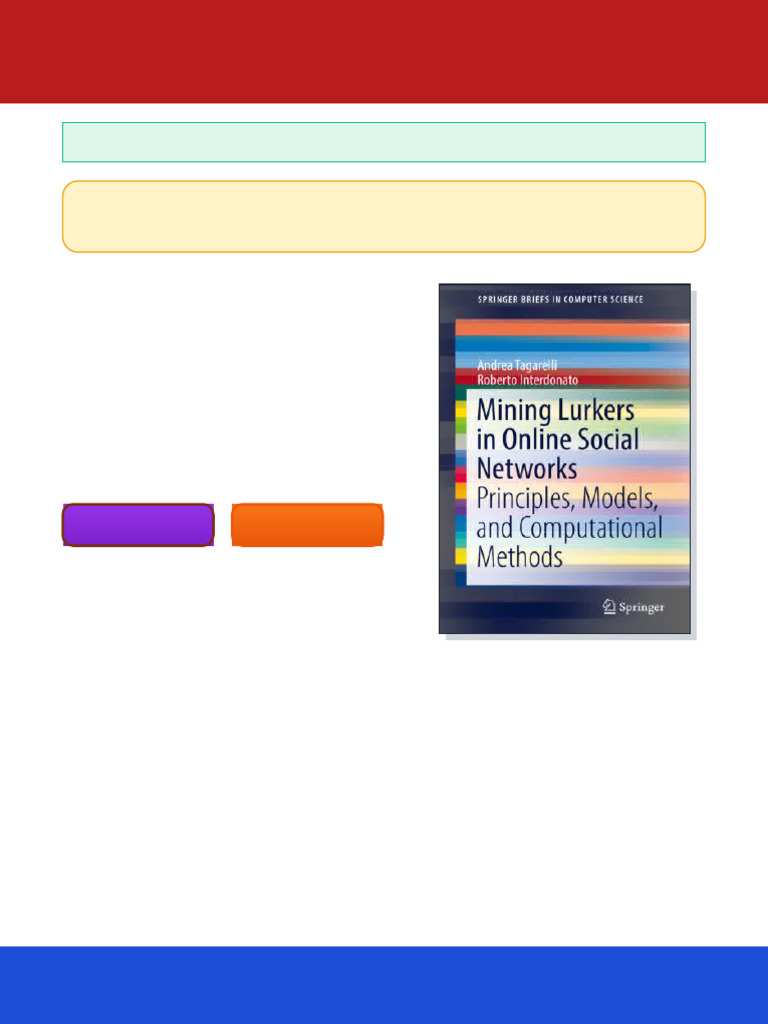 Mining Lurkers in Online Social Networks Principles Models and ...