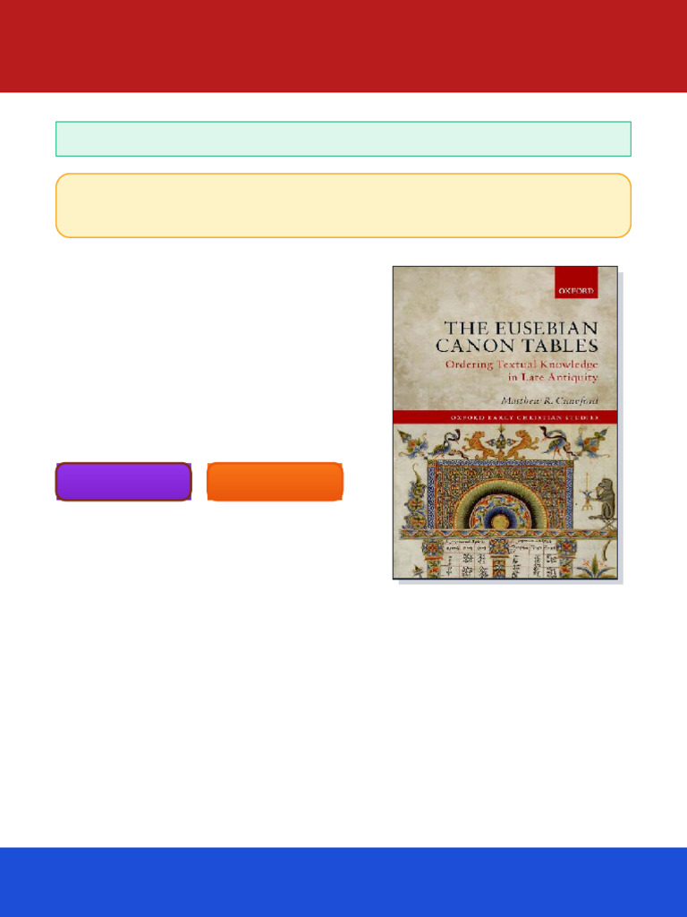 The Eusebian Canon Tables: Ordering Textual Knowledge in Late Antiquity ...