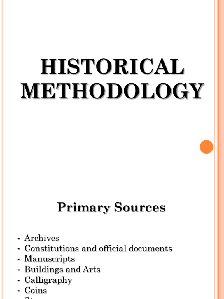 Historical Methodology and Sources | PDF