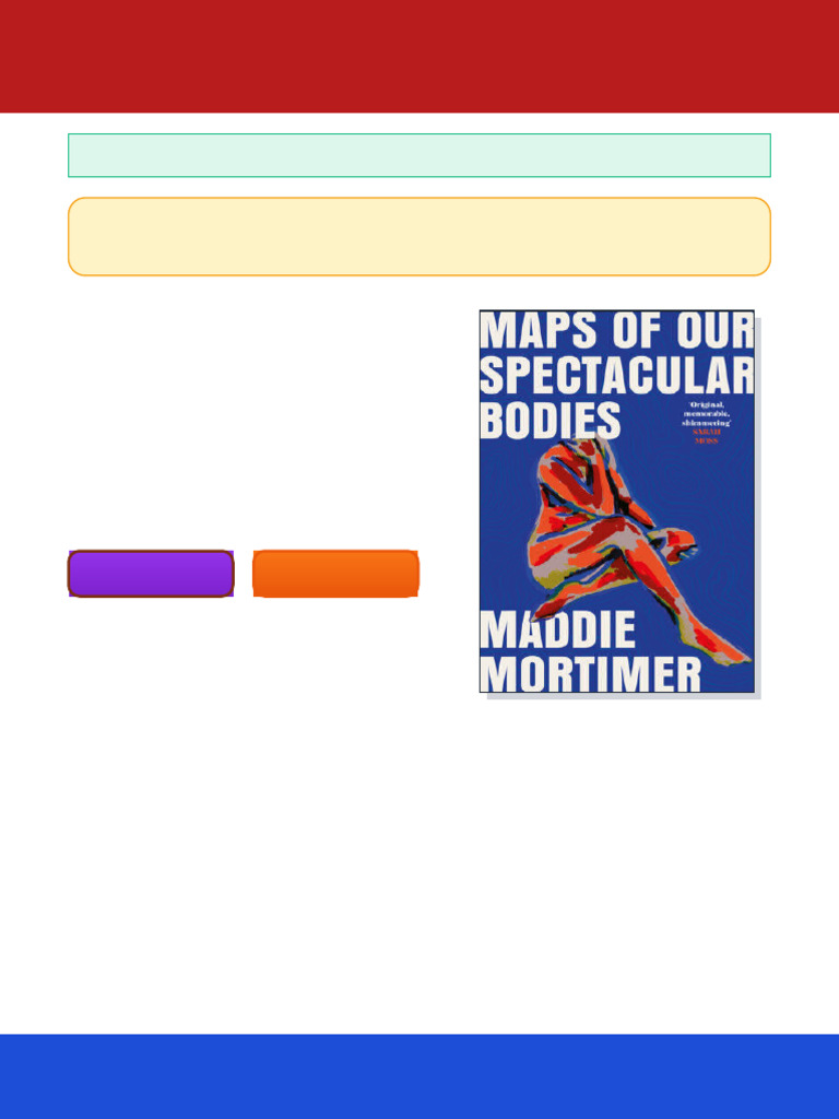 Maps of Our Spectacular Bodies Maddie Mortimer Ebook Universal Reader ...