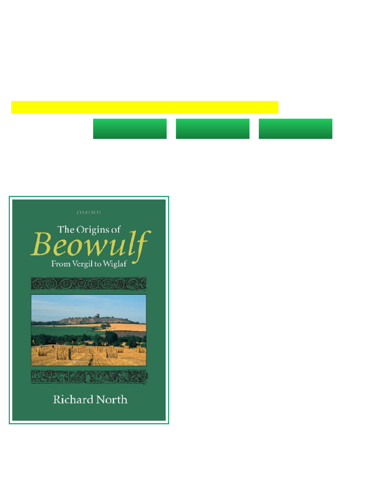 The Origins of Beowulf From Vergil To Wiglaf 1st Edition Richard North ...