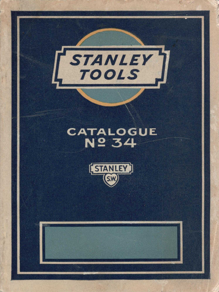 Stanley Catalogue 34 1922 | PDF