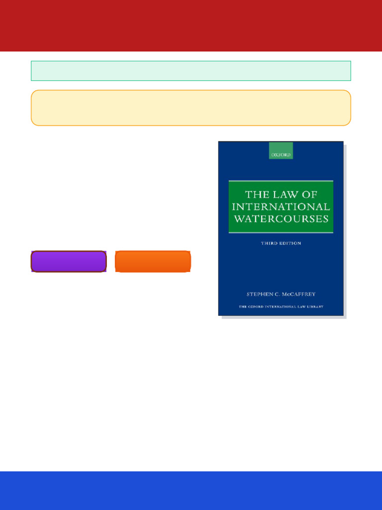 The Law of International Watercourses 3rd Edition Stephen C. Mccaffrey ...
