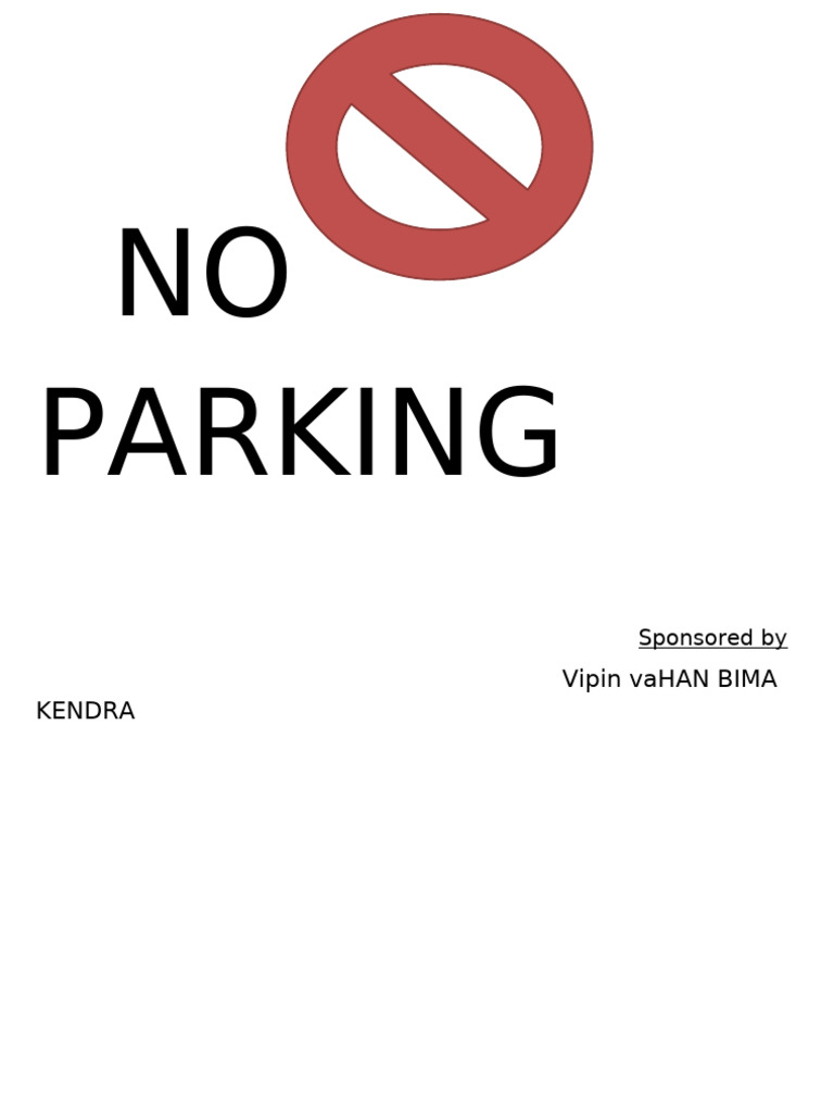 No Parking Sign - Vipin Vahan Bima Kendra | PDF