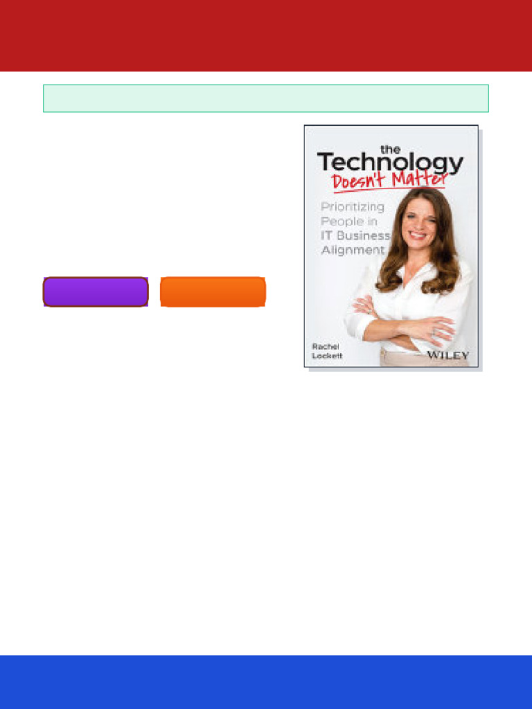 The Technology Doesn T Matter Prioritizing The People in IT Business ...
