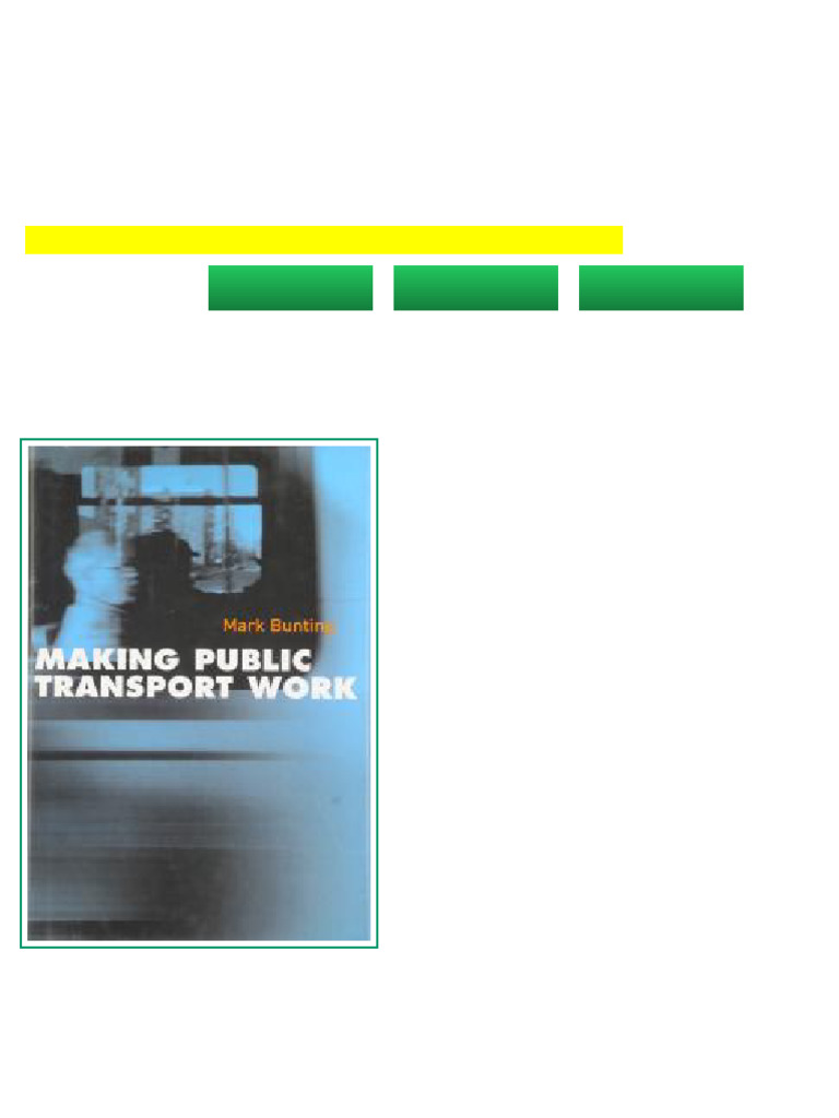 Making Public Transport Work 1st Edition P. M. Bunting: Mirror Link ...