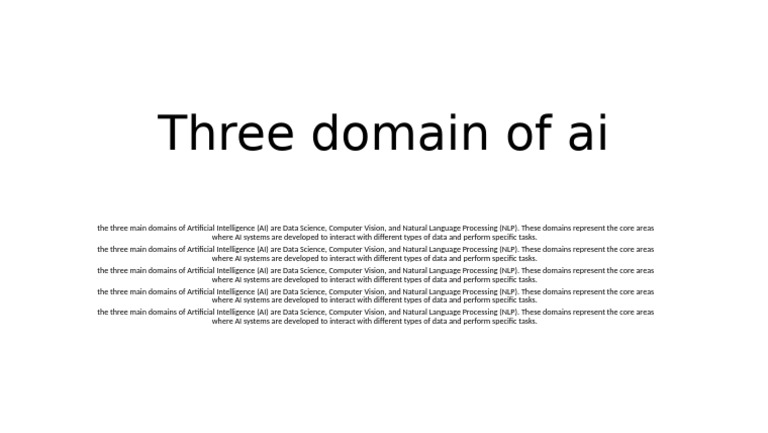 Three Key Domains of AI Explained | PDF