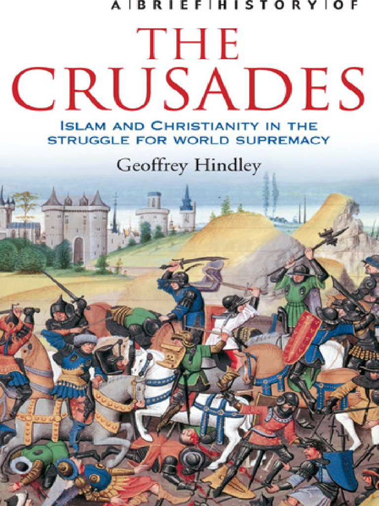 A Brief History of The Crusades | PDF