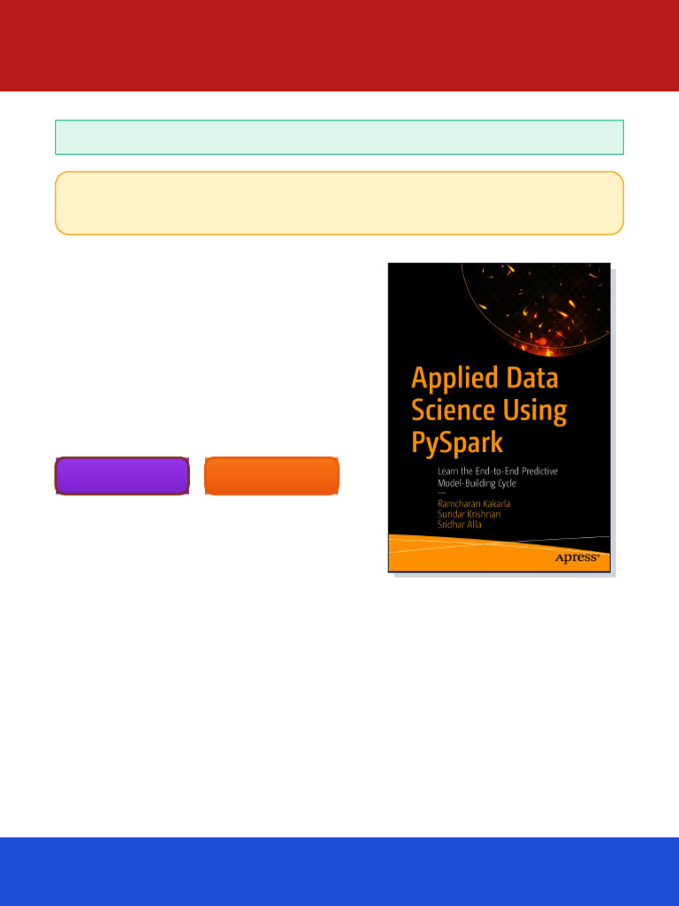 Applied Data Science Using PySpark: Learn The End-to-End Predictive Model-Building Cycle 1st ...