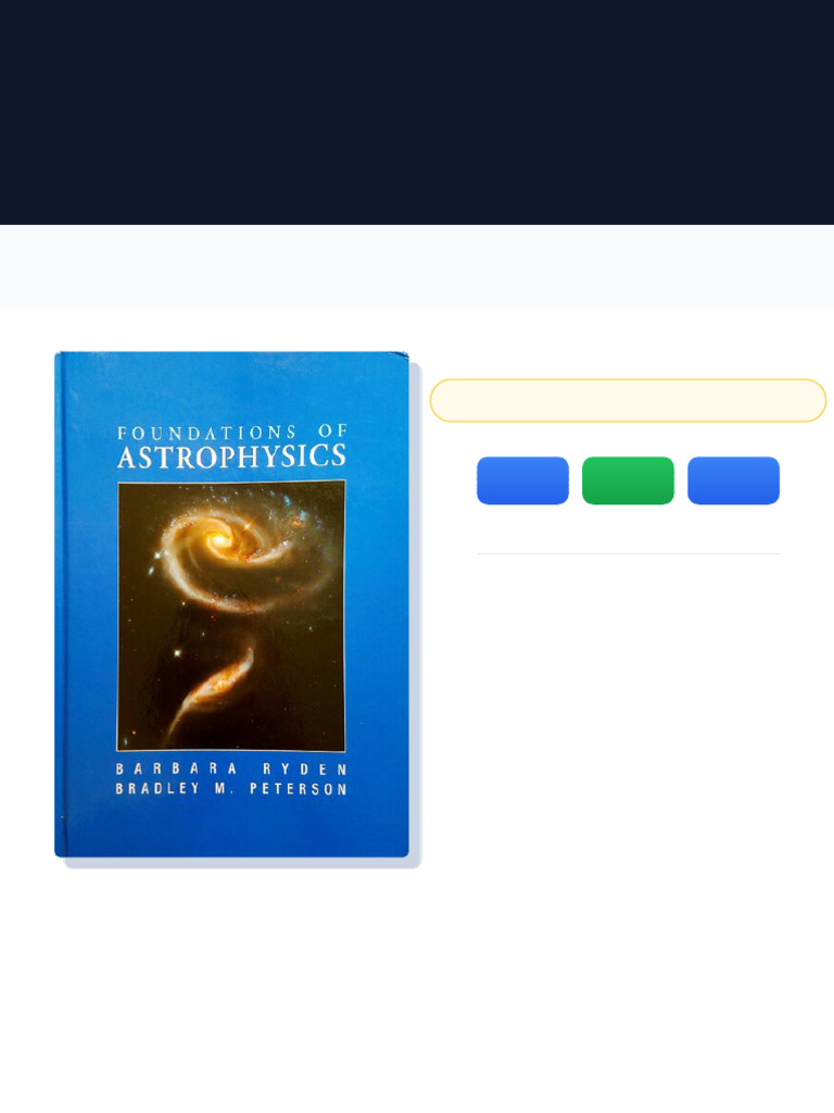 Foundations of Astrophysics 1st Edition Barbara Ryden latest pdf 2025 ...