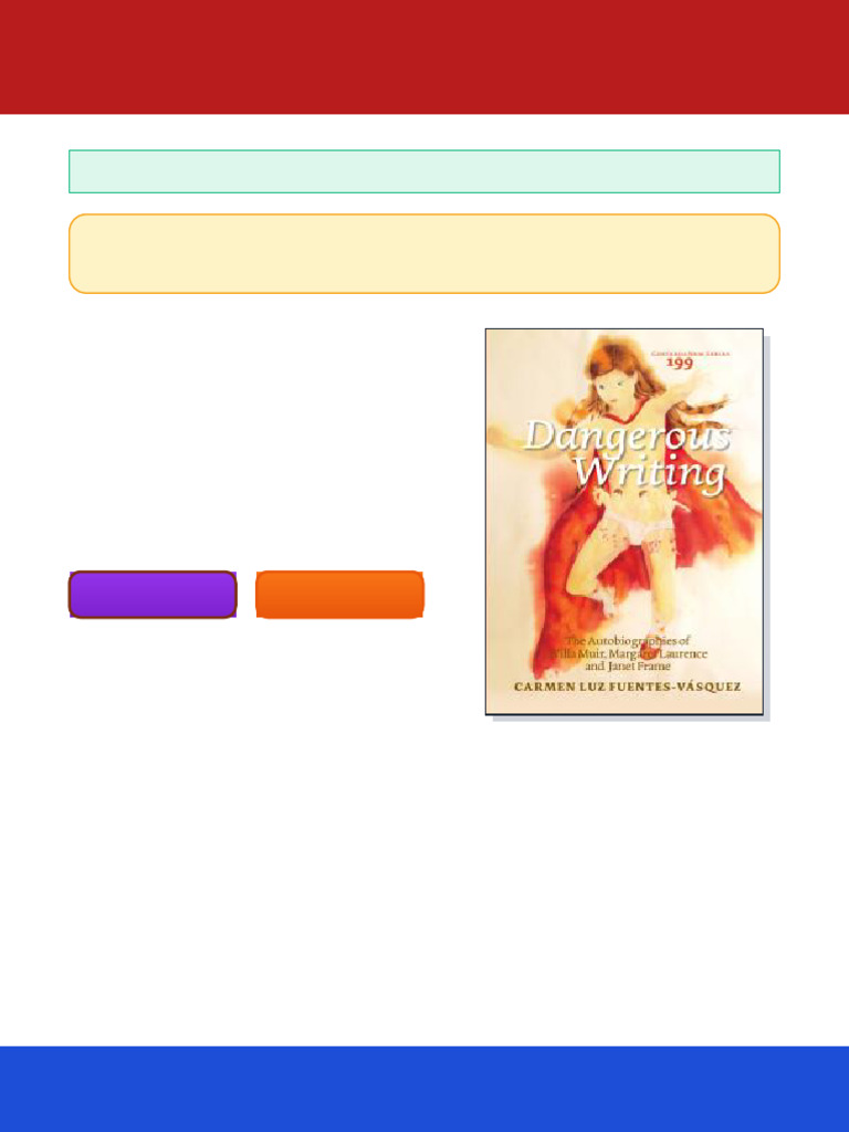 Dangerous Writing The Autobiographies of Willa Muir Margaret Laurence ...