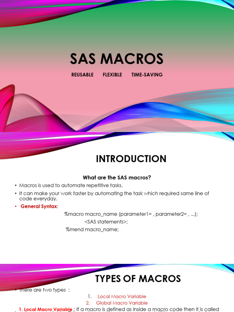 SAS Macros - Automation, Flexibility & Reusability | PDF | Parameter ...