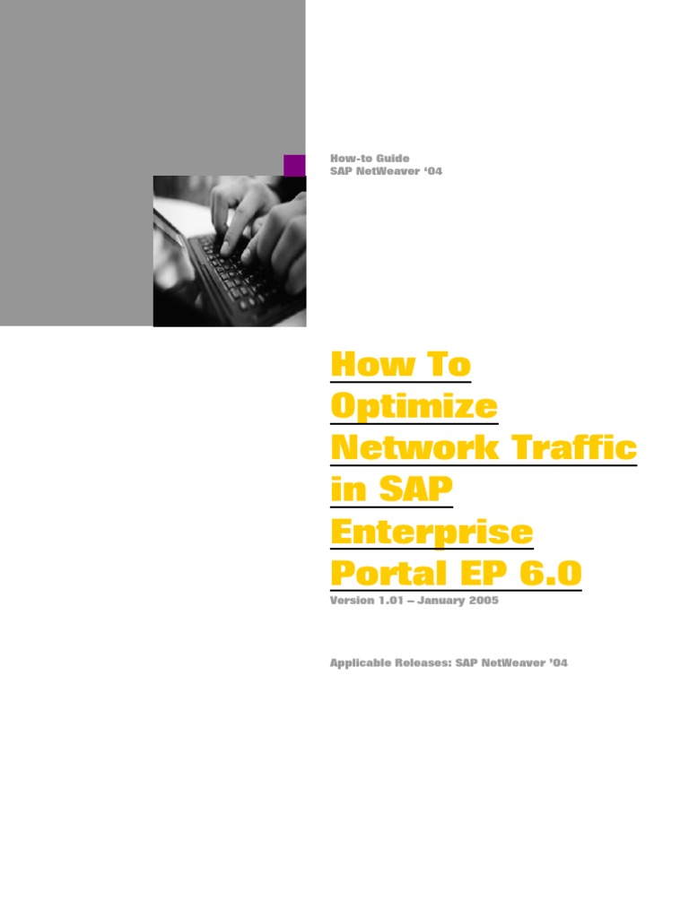 How To Optimize Network Traffic in SAP Enterprise Portal EP 6.0 | PDF ...