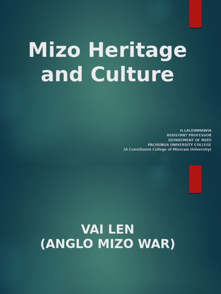 Mizo Heritage and Culture - VII | PDF | South Asia | Social Groups Of India