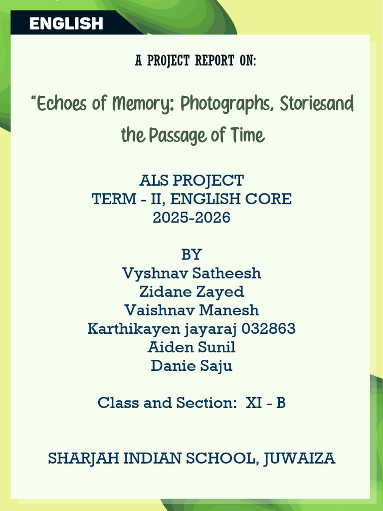 ALS English Project Class 11-B 2025-2026 Presented by Group 5 | PDF | Memory | Feeling