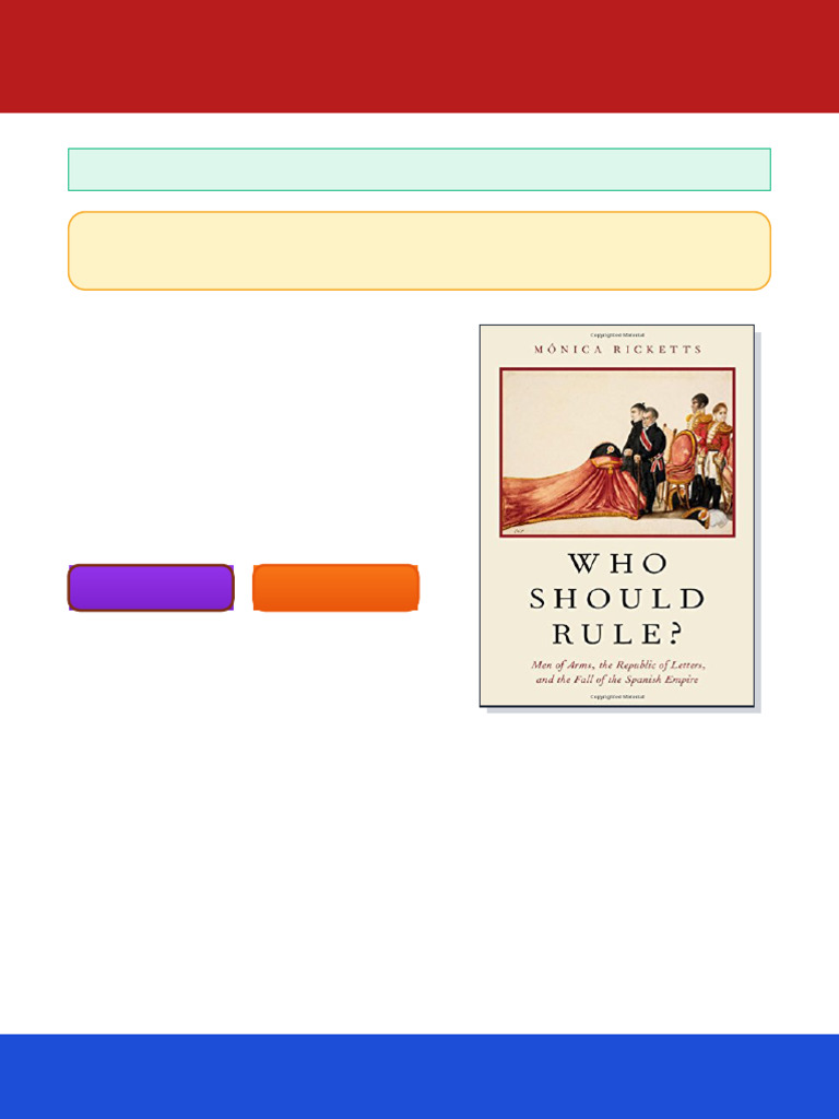 Who Should Rule?: Men of Arms, The Republic of Letters, and The Fall of ...