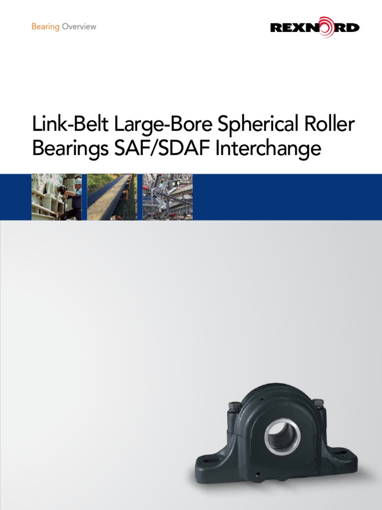 Link-Belt Rexnord Large-Bore Spherical Roller Bearings SAFSDAF ...