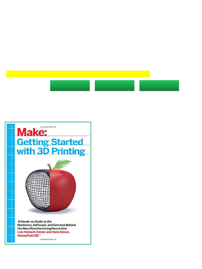 (Ebook) Getting Started with 3D Printing: A Hands-on Guide to the ...