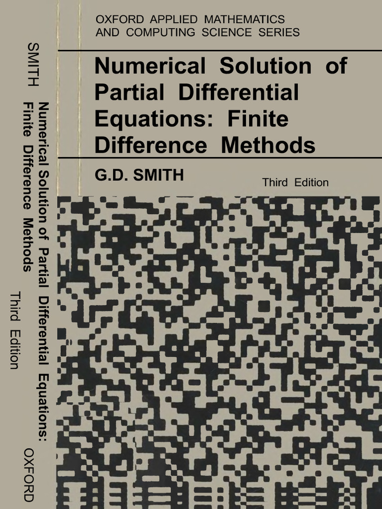 Numerical Solution of Partial Differential Equations - Finite ...