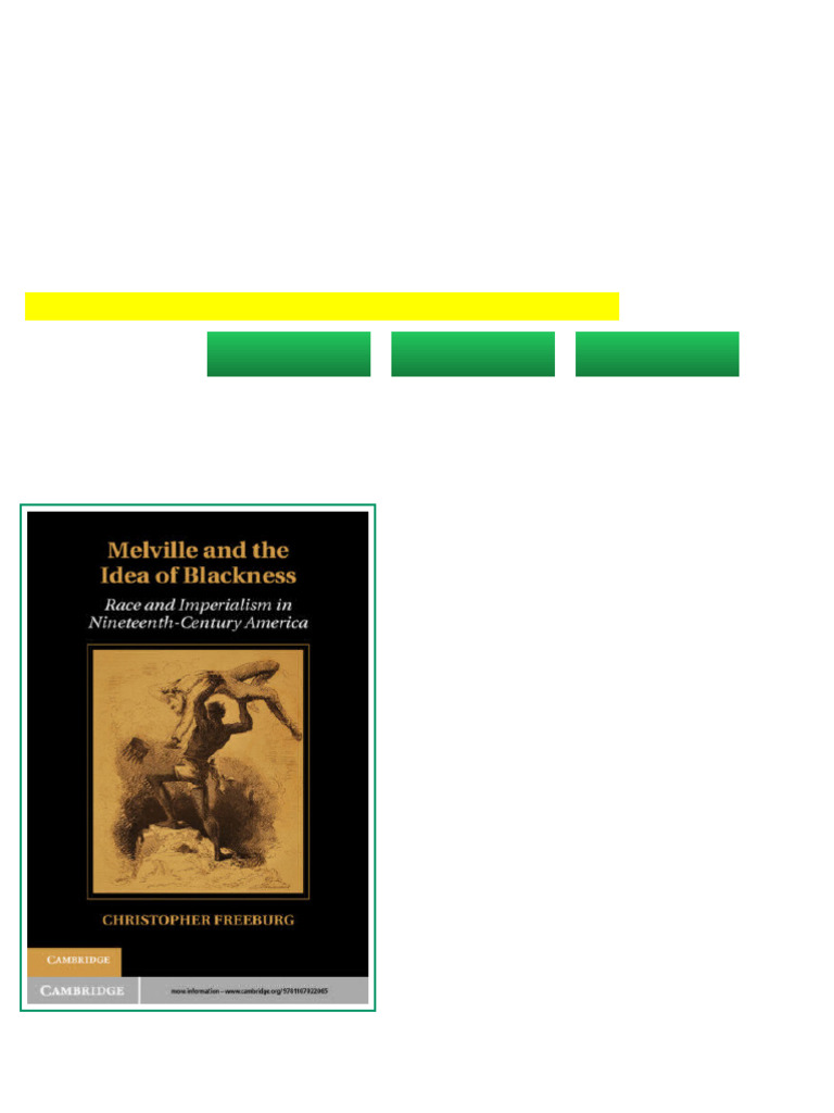 (Ebook) Melville and the idea of blackness: race and imperialism in ...