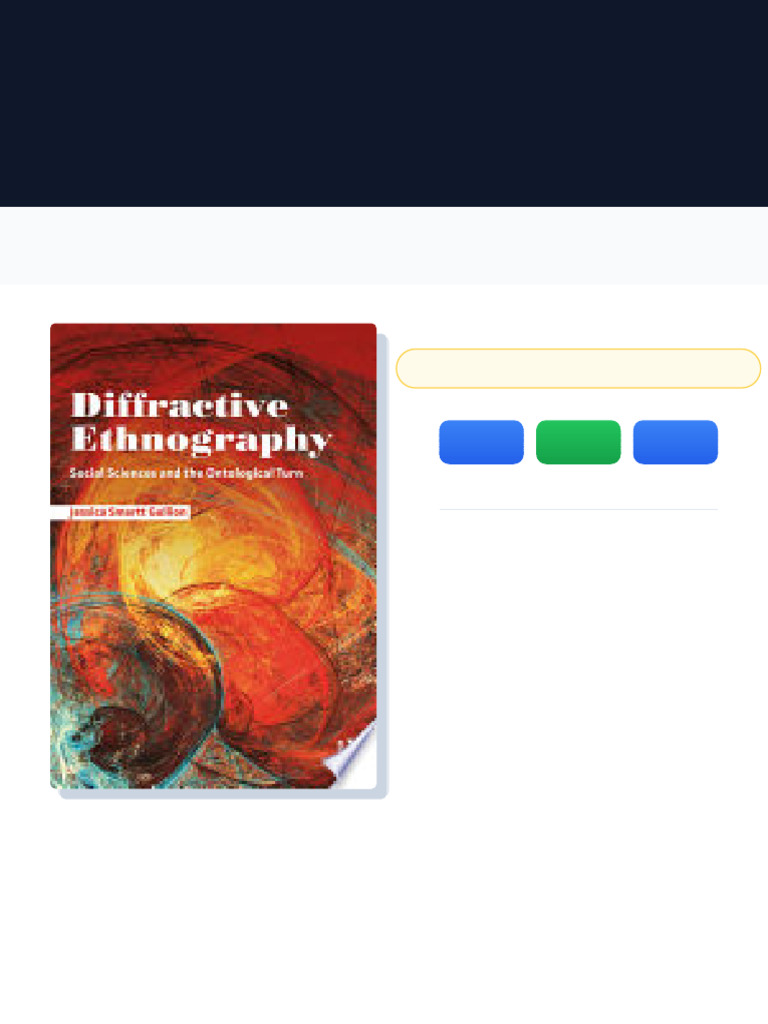 Diffractive Ethnography Social Sciences and the Ontological Turn 1st ...