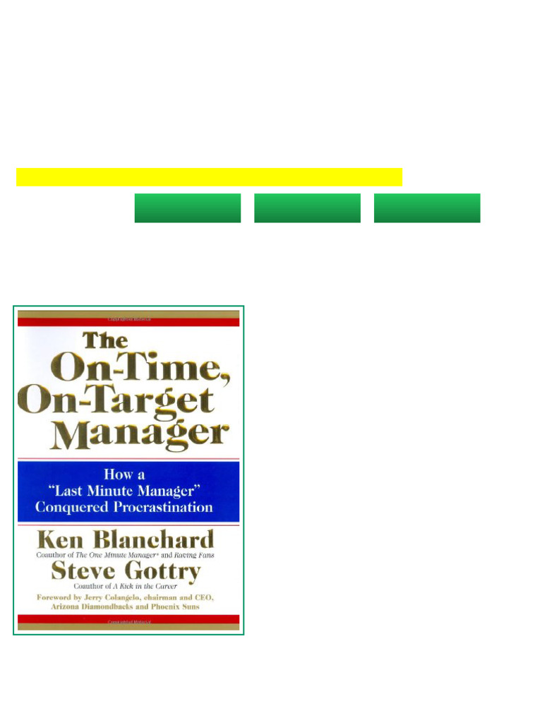 The On Time On Target Manager How A Last Minute Manager Conquered ...