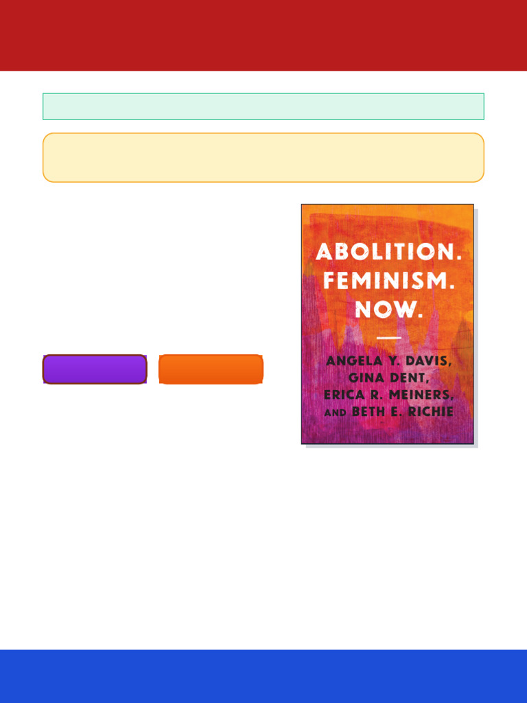 Abolition Feminism Now Abolitionist Papers 2nd Edition Davis Angela Y Dent Gina Meiners Erica R ...