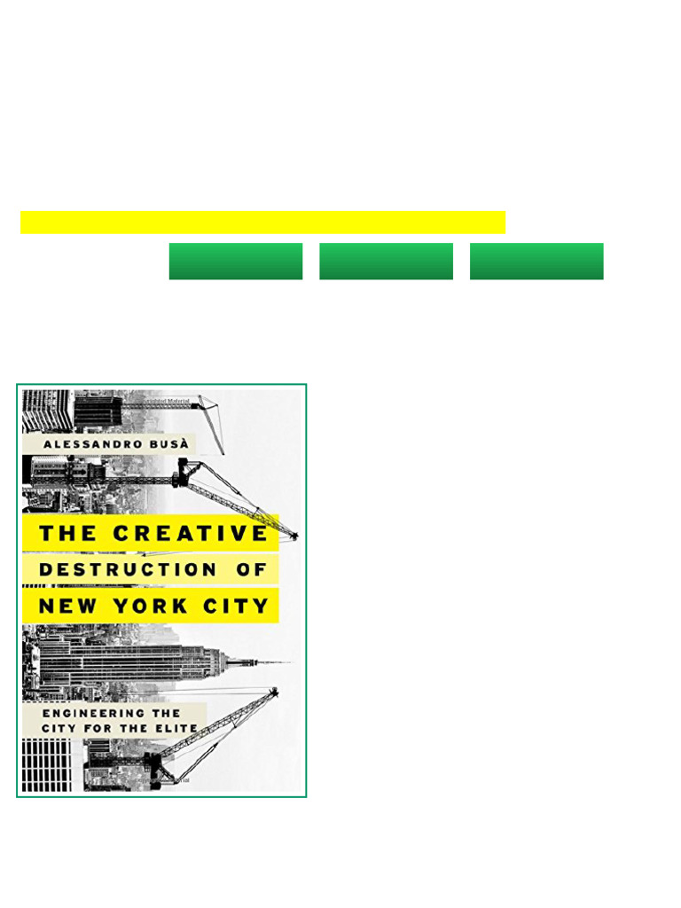 (Ebook) The Creative Destruction of New York City: Engineering the City ...