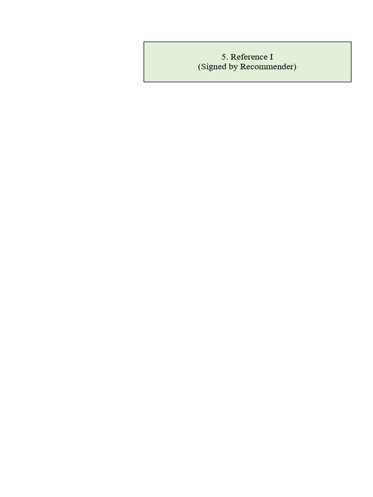 Labels 5. (Optional) Reference (Signed by Recommender) | PDF