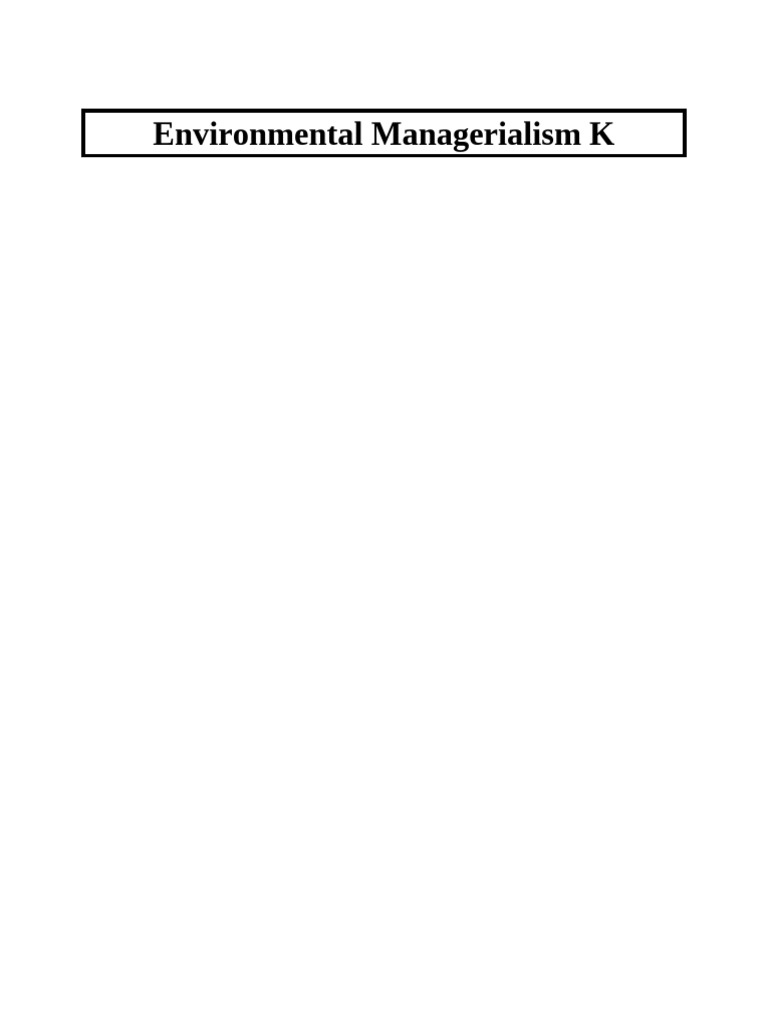 EnvironmentalManagerialism Kritik NDCA Final (3) | PDF | Climate Change ...